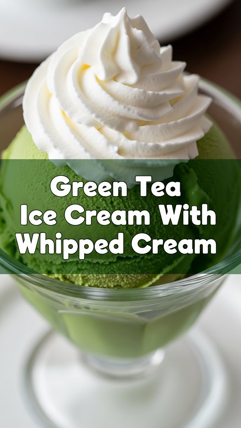 Green Tea Ice Cream With Whipped Cream – Don Kitchen